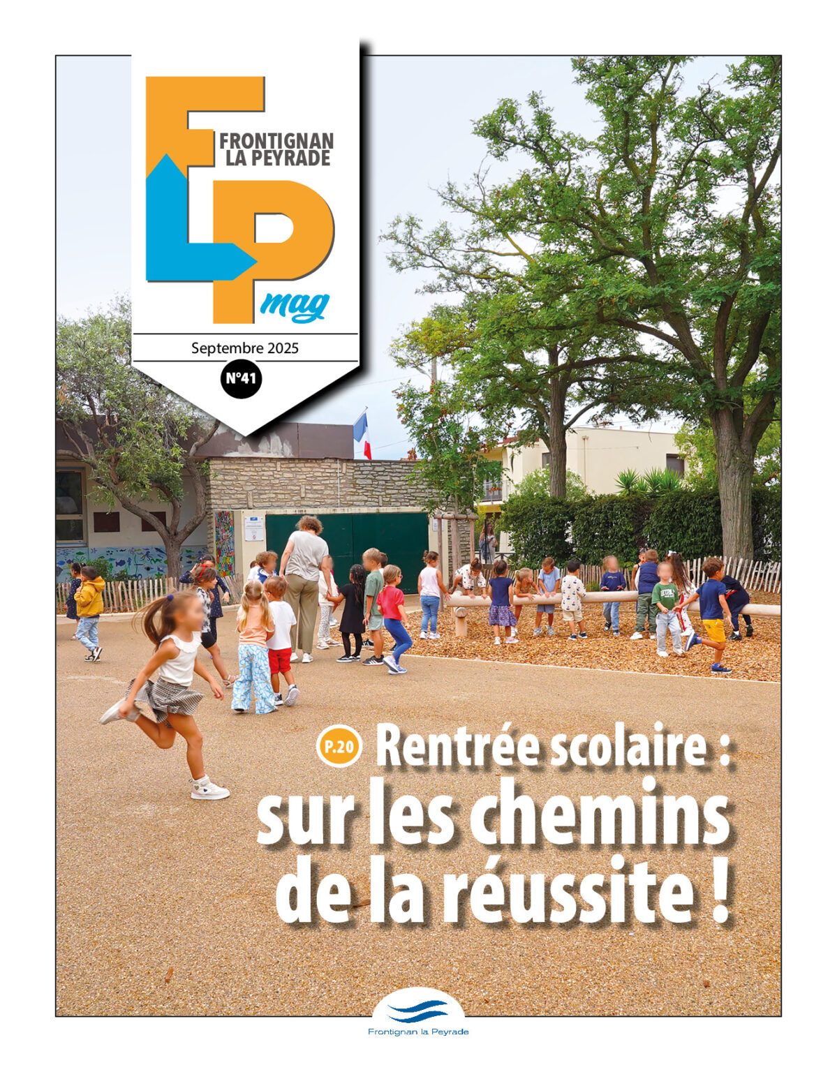 FLP MAG #41 - SEPTEMBRE 2025 - Frontignan la Peyrade
